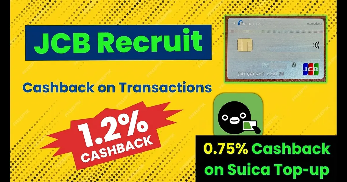 Get 6,000 Yen: Apply for a JCB Recruit Card Online to Shop & Earn ...